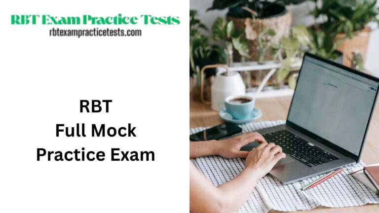 RBT Full Mock Practice Exam - RBT Exam Practice Tests