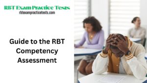 Guide to the RBT Competency Assessment (2025) - RBT Exam Practice Tests